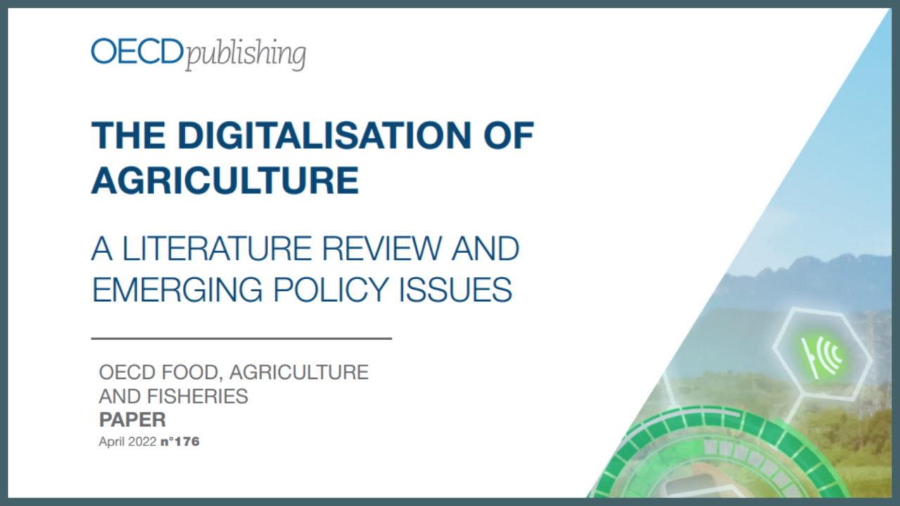 The Digitalisation of Agriculture: A Literature Review and Emerging Policy Issues - ATLAS ...